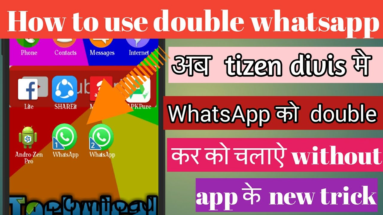 how to use double whatsapp in tizen divis - YouTube