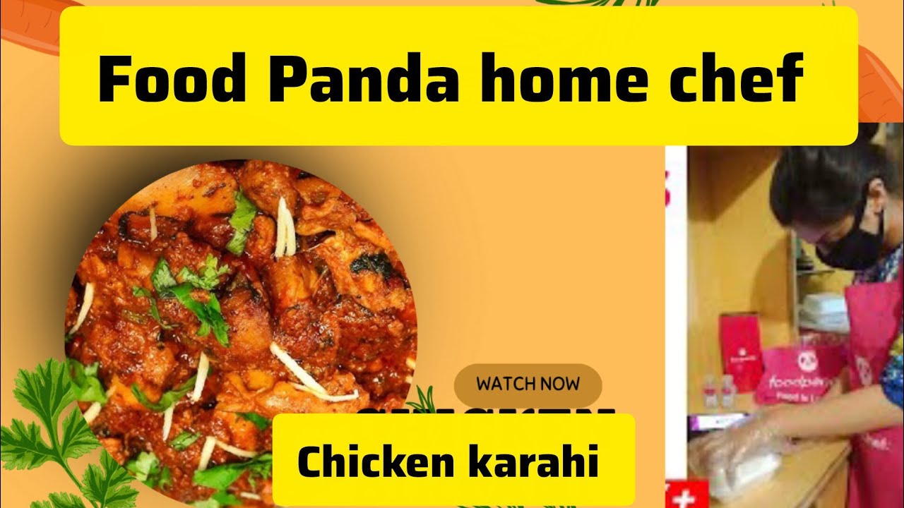 How To Make Delicious Chicken Karahi || Food Panda Home Chef 😋 - YouTube