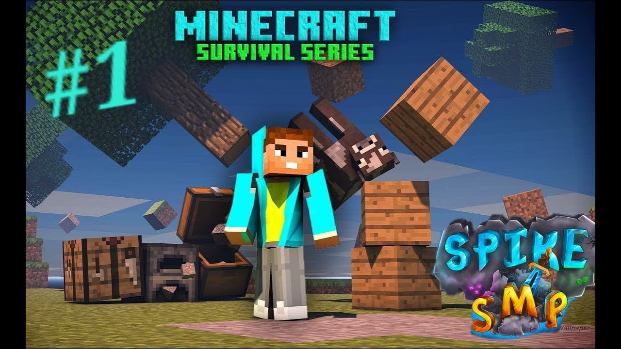 #Spikesmp SPIKE SMP S3 EP 1 - YouTube