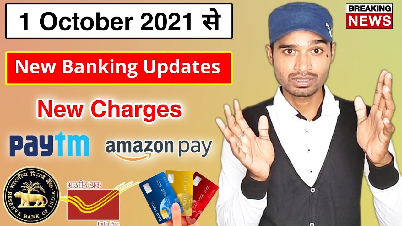 New Banking Updates From 1 October 2021 | Auto payment new rules | post ...