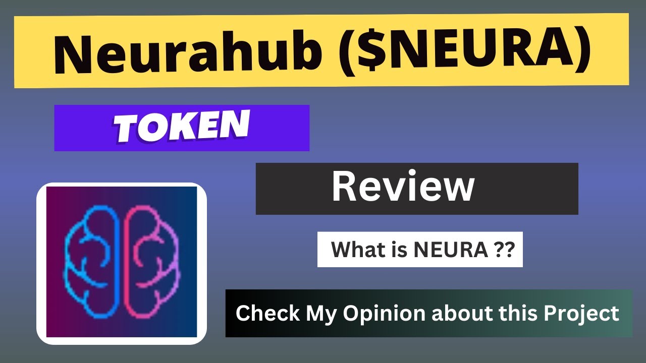 What is Neurahub (NEURA) Coin | Review About NEURA Token - YouTube