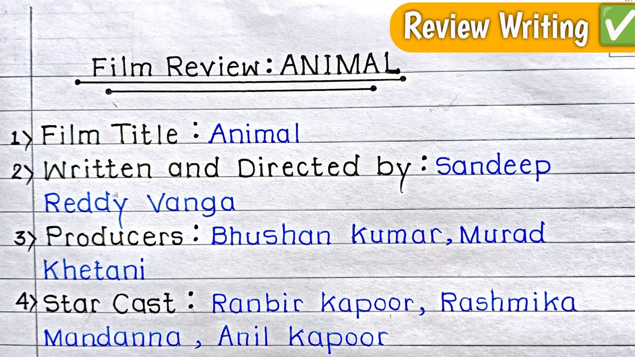 Film Review: ANIMAL movie 2023| film review writing in english| 10 best ...