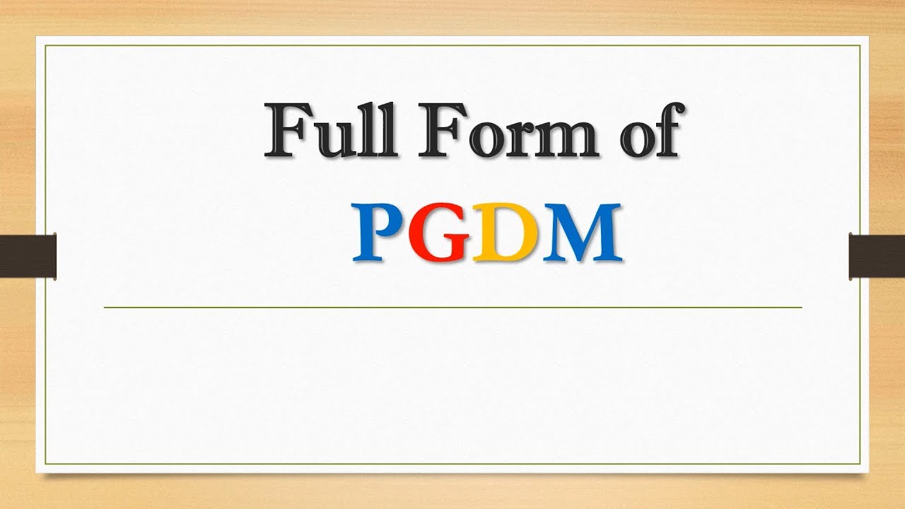 Full Form of PGDM || Did You Know? - YouTube