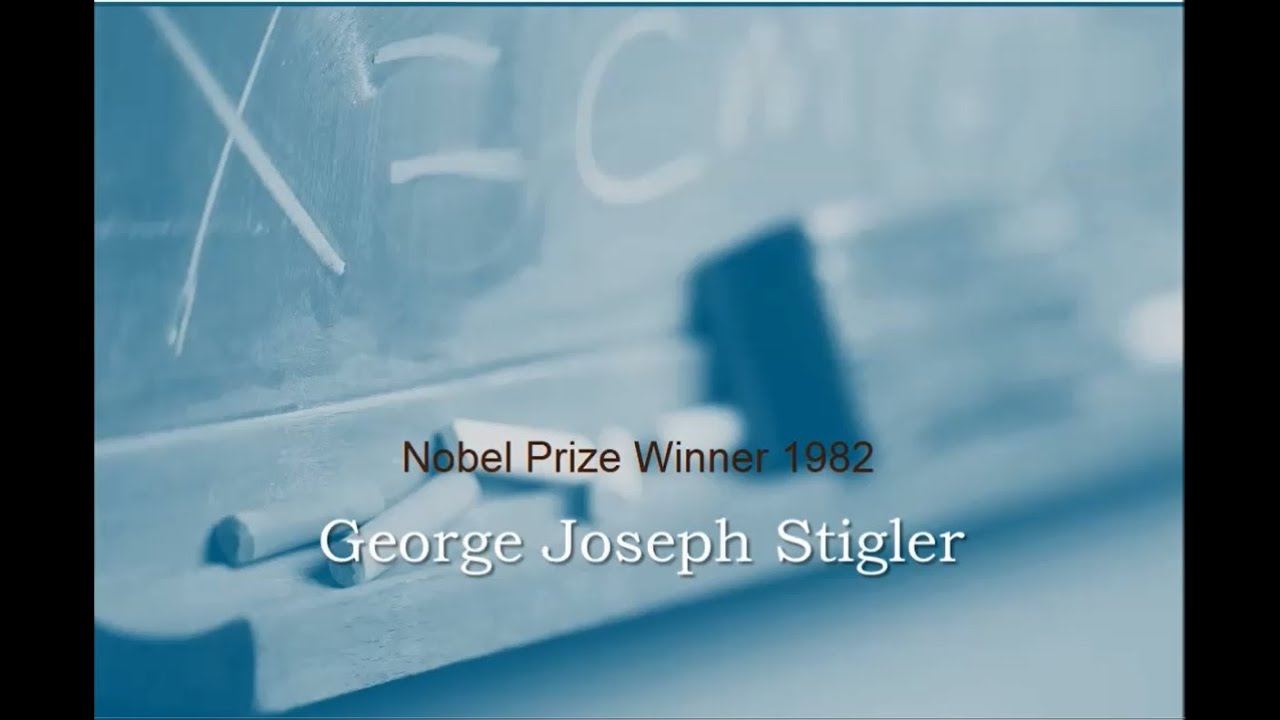 Review of Nobel Prize Winner 1982 - George Stigler - YouTube
