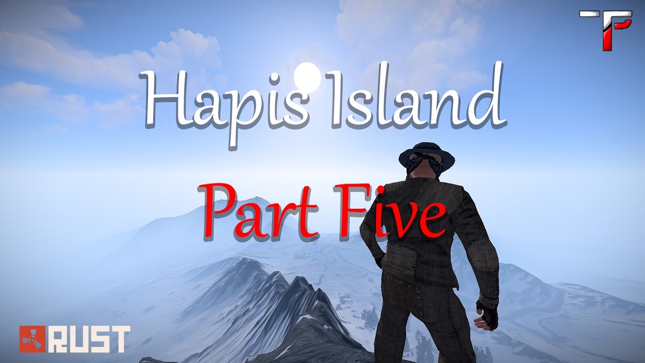 Hapis Island #5 | Rust - YouTube