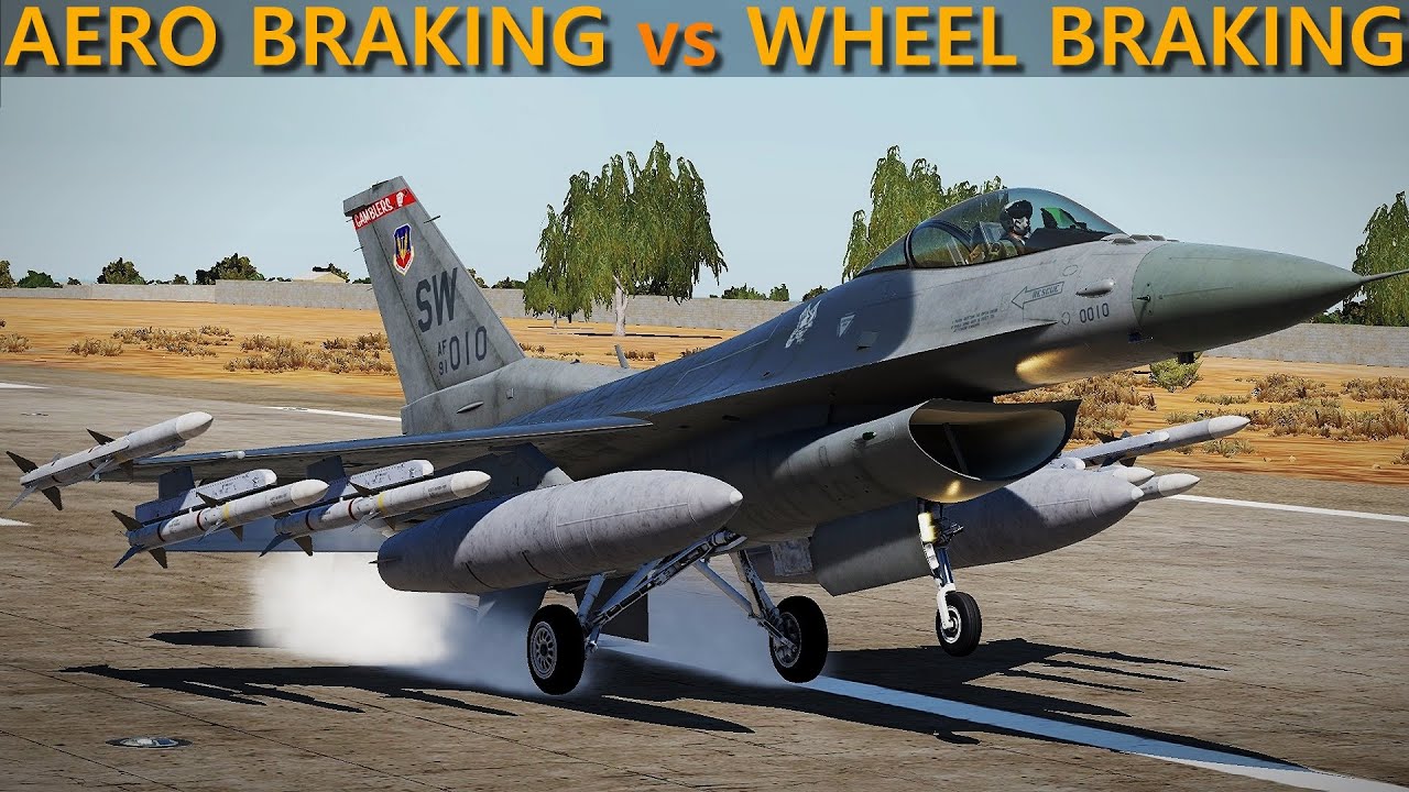 Questioned: Aero Braking vs Wheel Braking - Which Is Best For F-16C ...