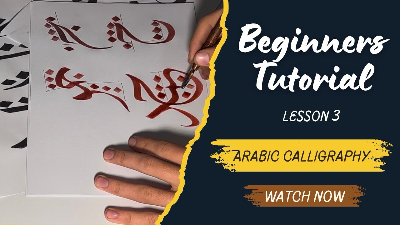 Arabic Calligraphy Tutorial for Beginners | Lesson 3 - YouTube