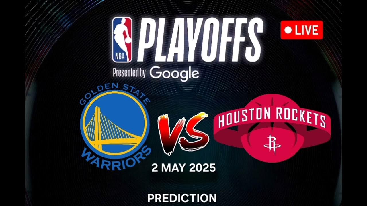Golden State Warriors VS Houston Rockets | NBA Playoffs Match Prediction | Basketball Prediction ...