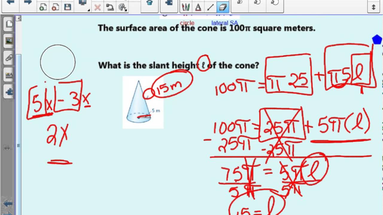 7th 6.5 (Part 2) - Using Surface Area Formula to Find Slant Height ...