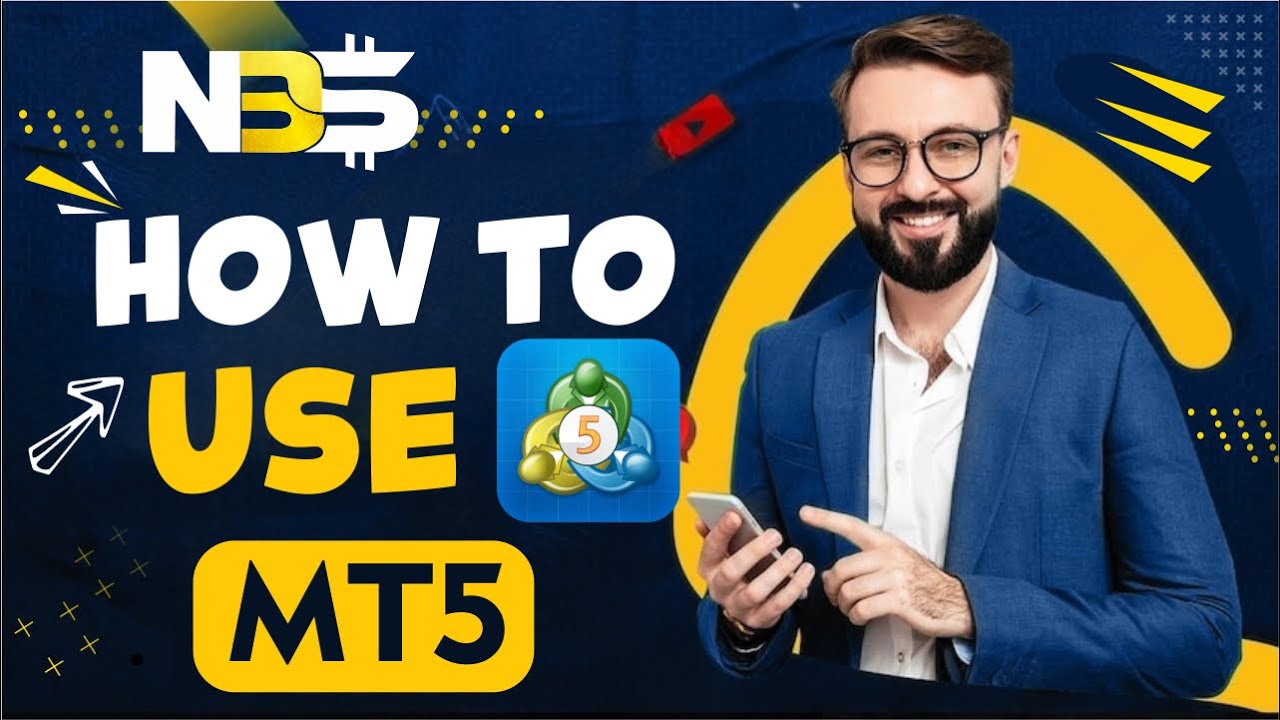 How to Use MT5 Mobile Application | Complete Guide | NBS - YouTube