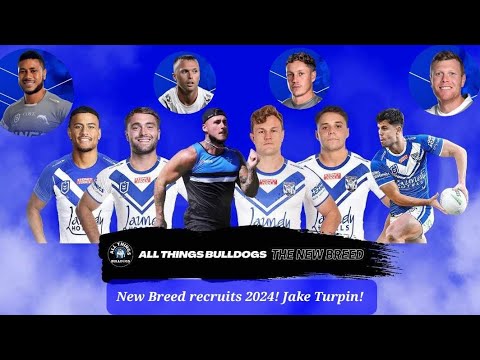 Canterbury-Bankstown Bulldogs New Recruits 2024! The New Breed Player ...