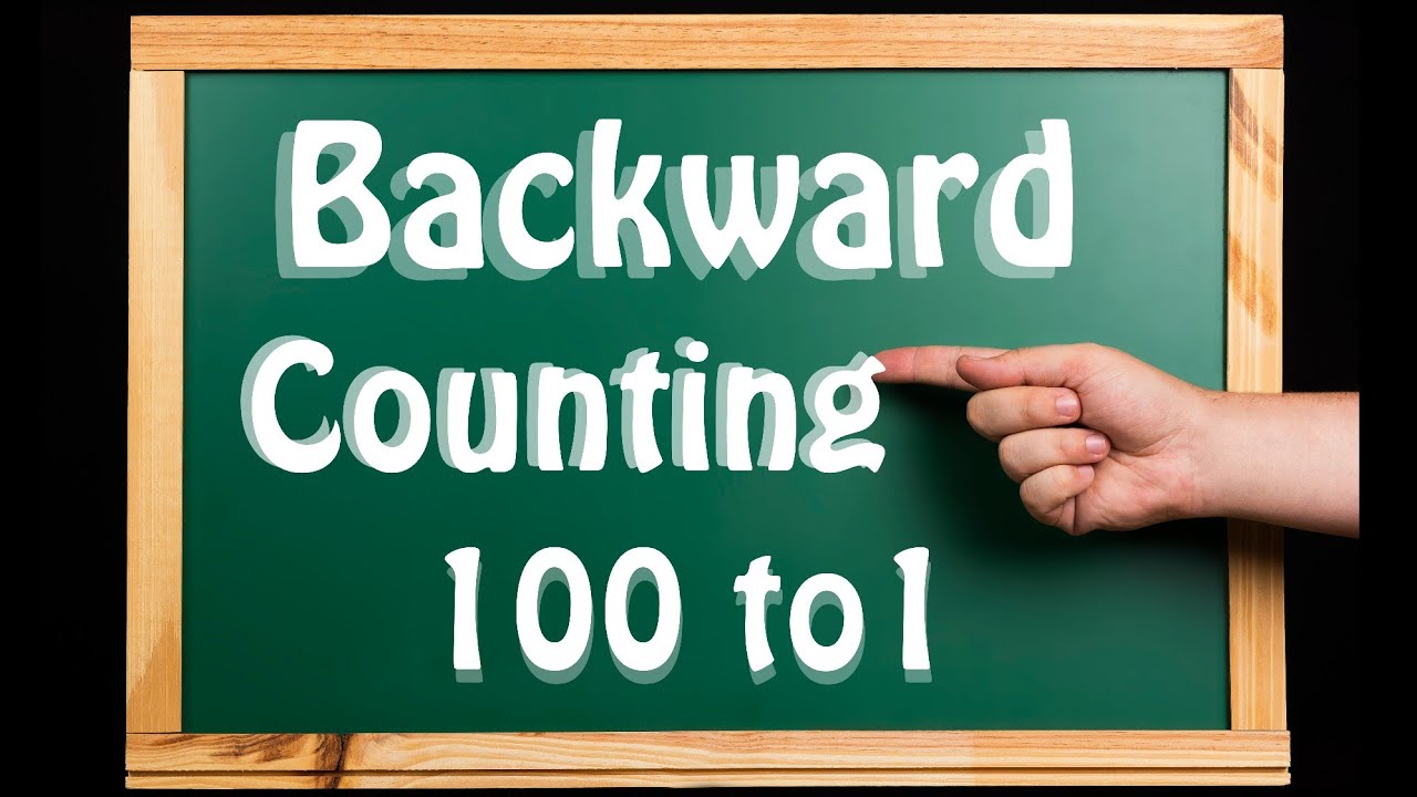 Back Counting | Backword Counting 100 to 1 | Reverse Counting 100 to 1 ...