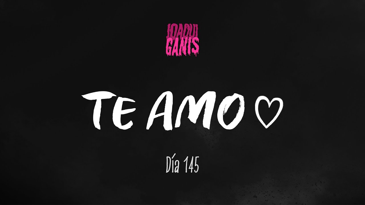 Fer Vazquez, Flor Alvarez - Te Amo (Joaqui Ganis Remix) | Día 145 - YouTube