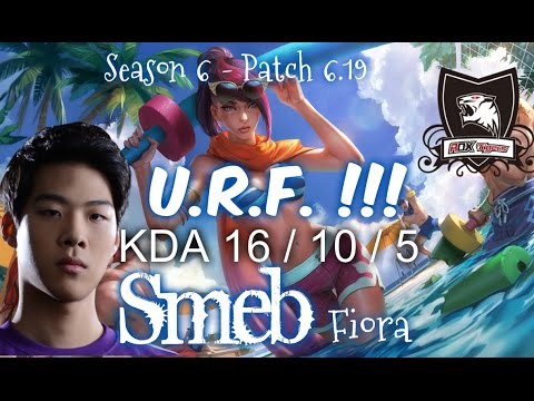 ROX Smeb FIORA playing AR U.R.F. !!! - Patch 6.19 KR | League of Legends - YouTube