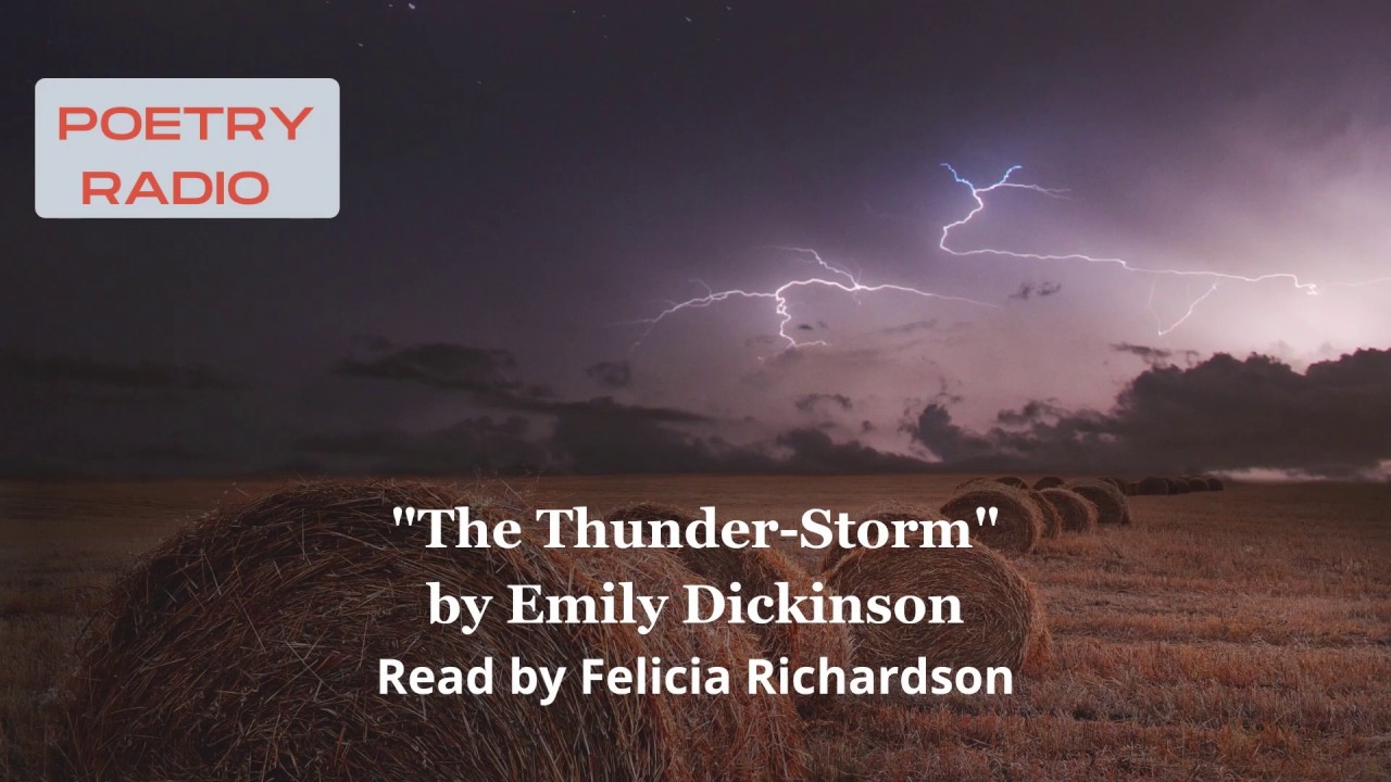 Poetry Radio: Felicia Reading "The Thunderstorm" - YouTube