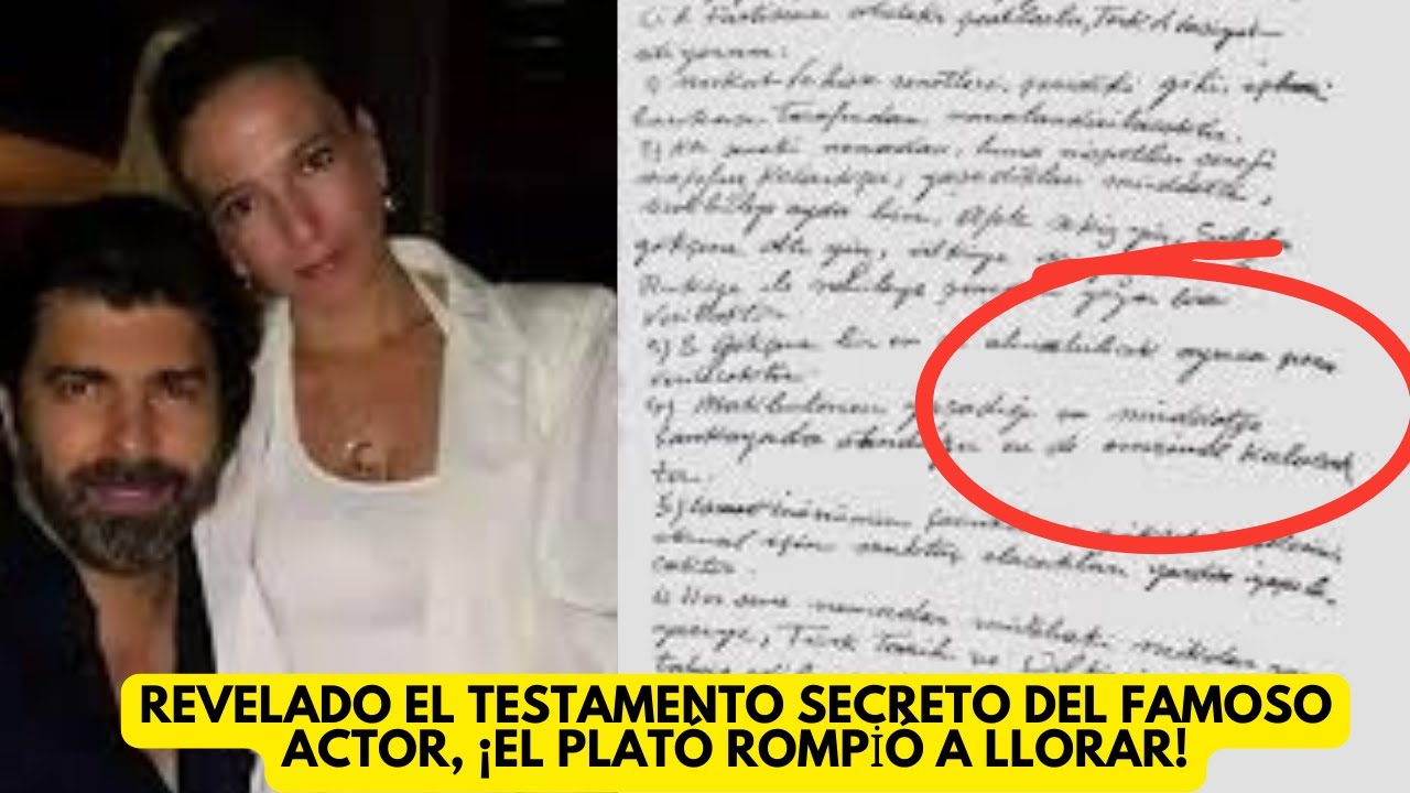 Revelado el testamento secreto del famoso actor, ¡el plató rompió a ...