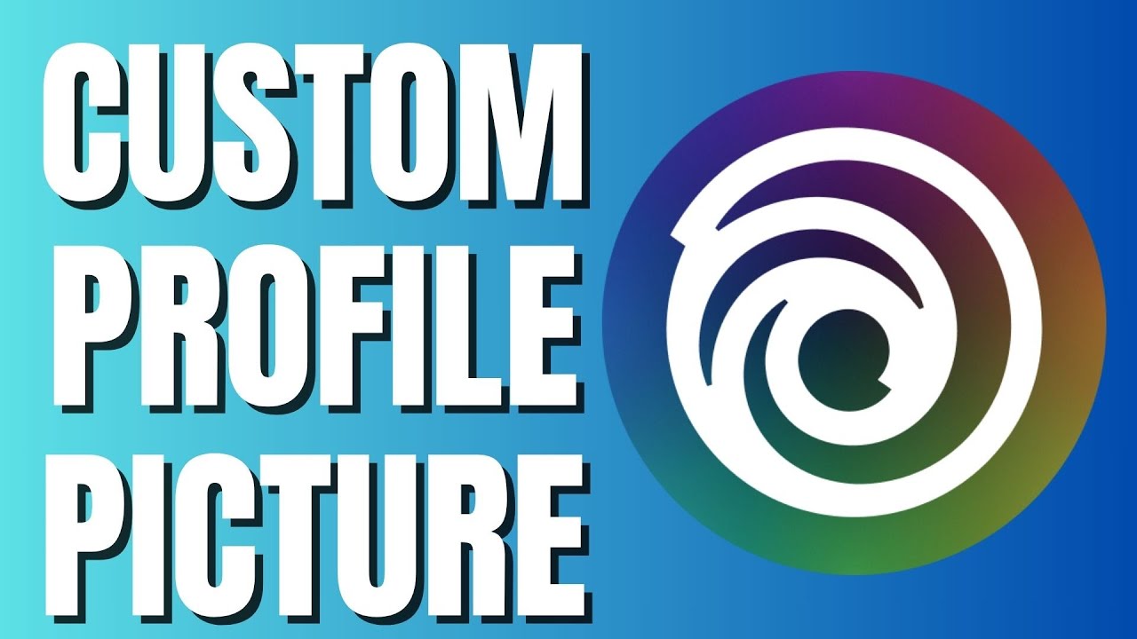How to Change Custom Profile Picture on Ubisoft Connect (2024) - YouTube