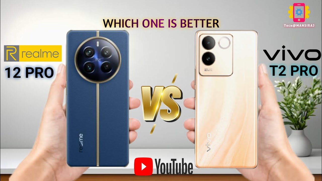 Realme 12 Pro Vs Vivo T2 Pro II Full Comparison ⚡ Which One Is Better?! - YouTube