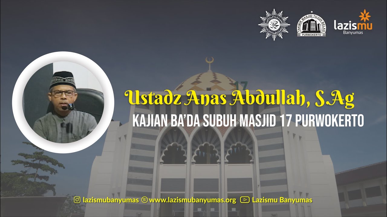 TAUSIAHMU #26 Ustadz Anas Abdullah, S.Ag - Penjelasan Q.S. Ali Imran ayat 14 - YouTube