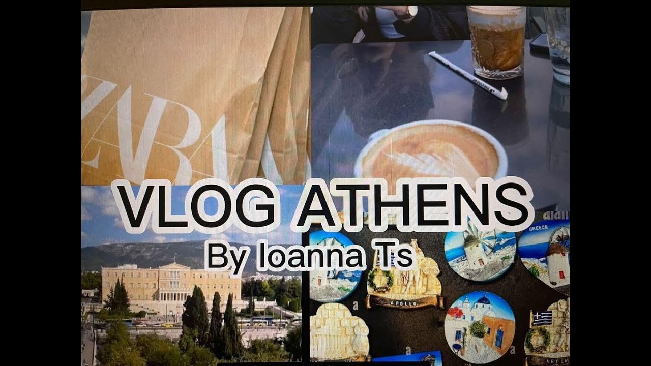 Vlog Athens/ βόλτα στο κέντρο, hual zara, by Ioanna Ts - YouTube