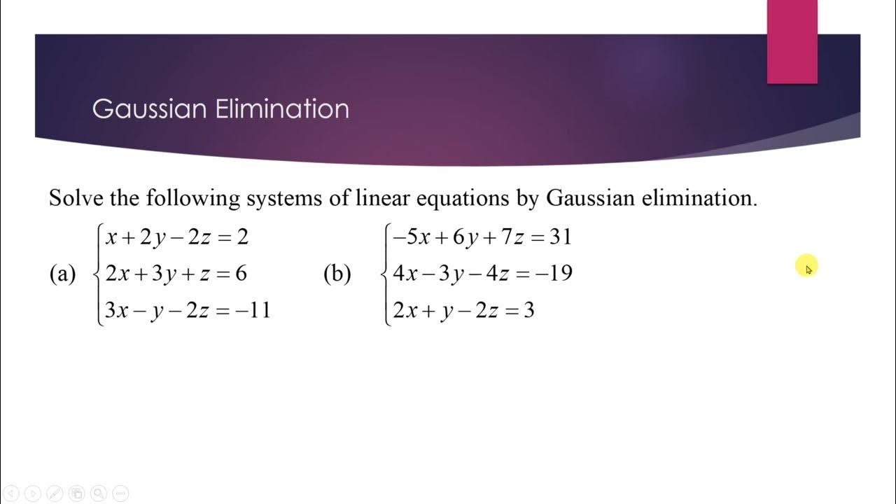Gaussian Elimination - YouTube