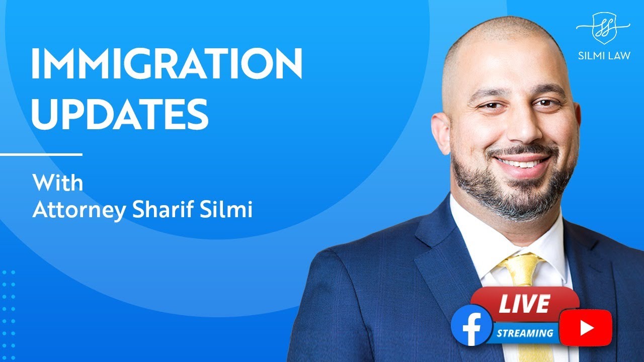 Immigration Updates with Attorney Sharif Silmi - YouTube