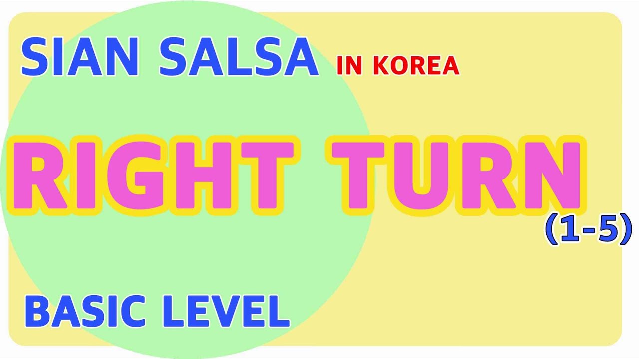 SIAN SALSA LESSON. 1-5)Right Turn / Movement Basic Level. - YouTube