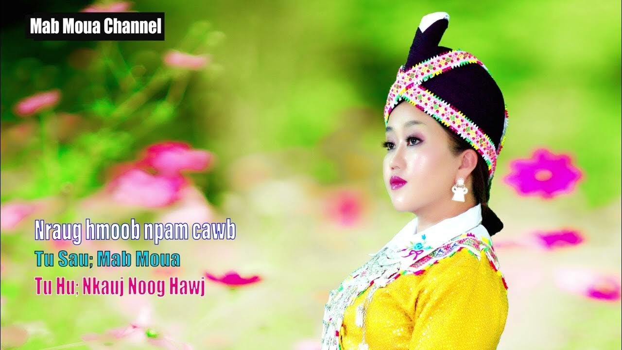 Nraug Hmoob Bam Cawb: Nkauj Noog Hawj - YouTube