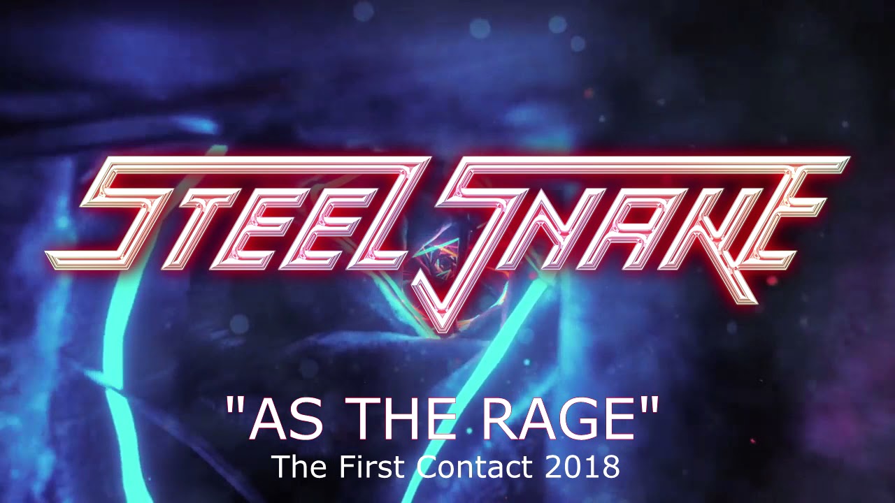 STEEL SNAKE - As The Rage (OFFICIAL SINGLE) - YouTube