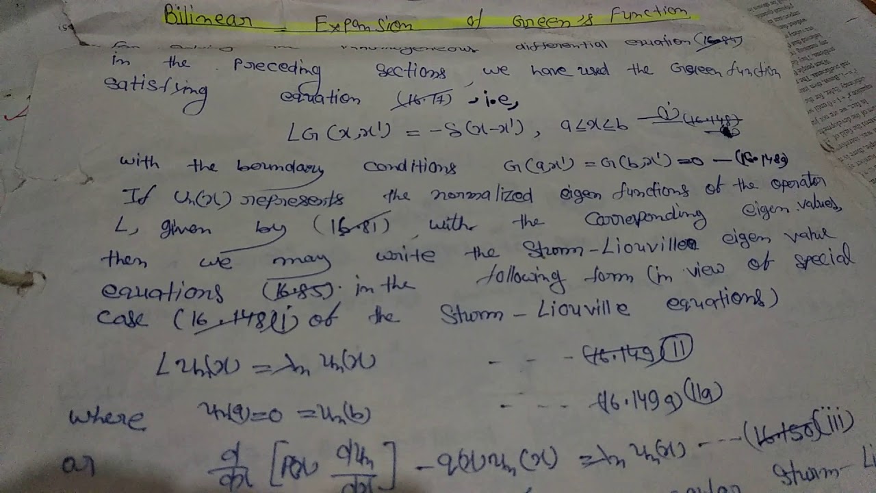 eigen function expansion of Green's function. Or Bilinear Expansion of ...