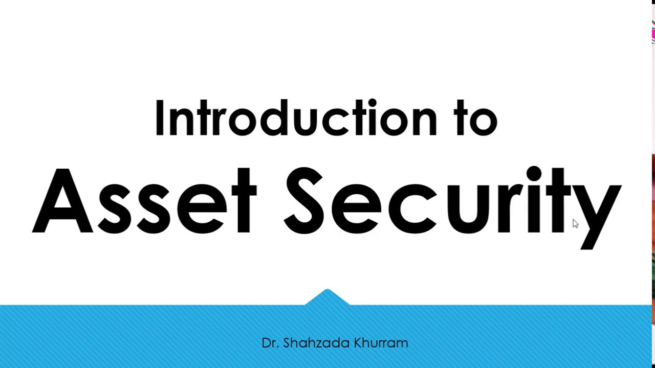 Introduction to Asset Security - YouTube