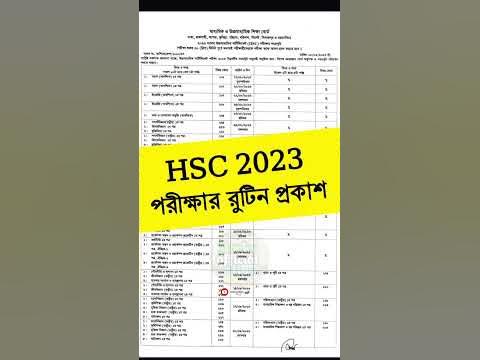 HSC Routine 2023 PDF | hsc exam routine 2023 | hsc 2023 routine | এইচএসসি রুটিন ২০২৩ প্রকাশ # ...