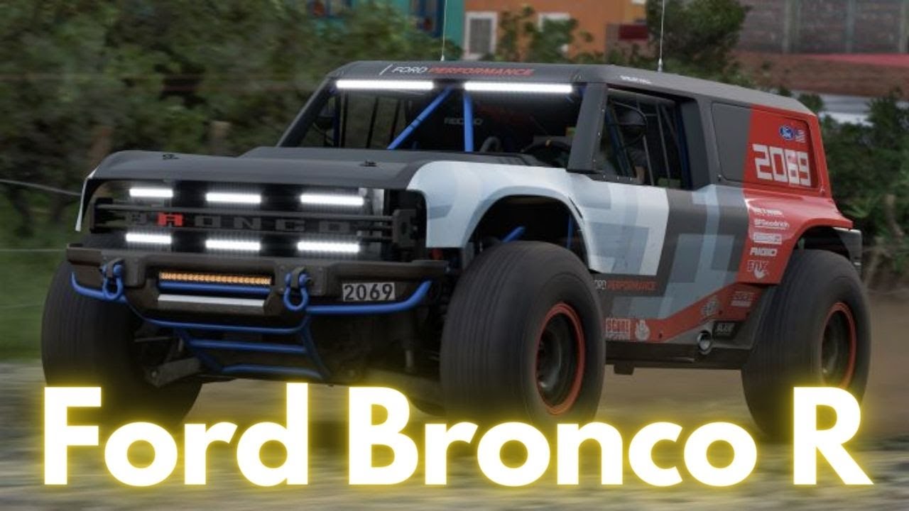 Unleash the Beast - Ford Bronco R Test Drive in Forza Horizon 5 - YouTube