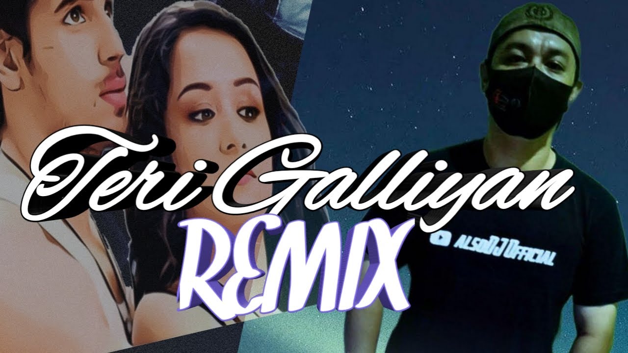 DJ GALLIYAN SLOW REMIX alsoDJ || teri galliyan - YouTube