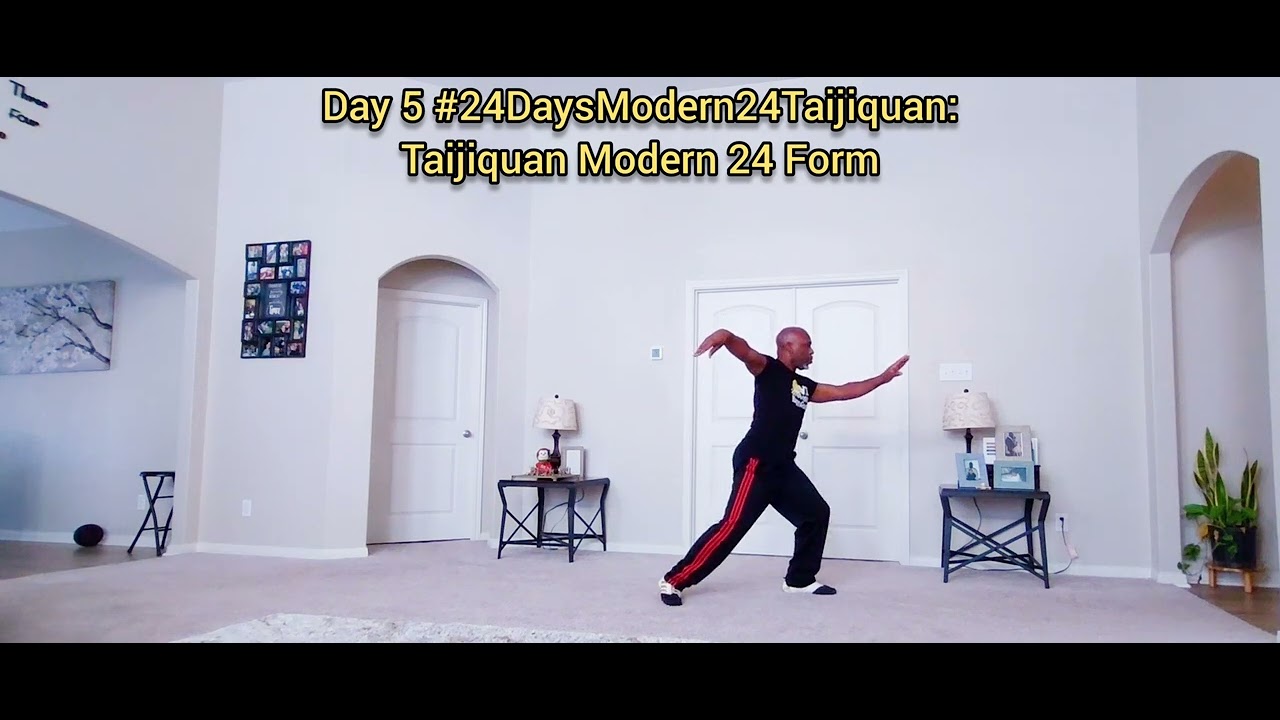 Day 5 #24DaysModern24Taijiquan: Taijiquan Modern 24 Form - YouTube