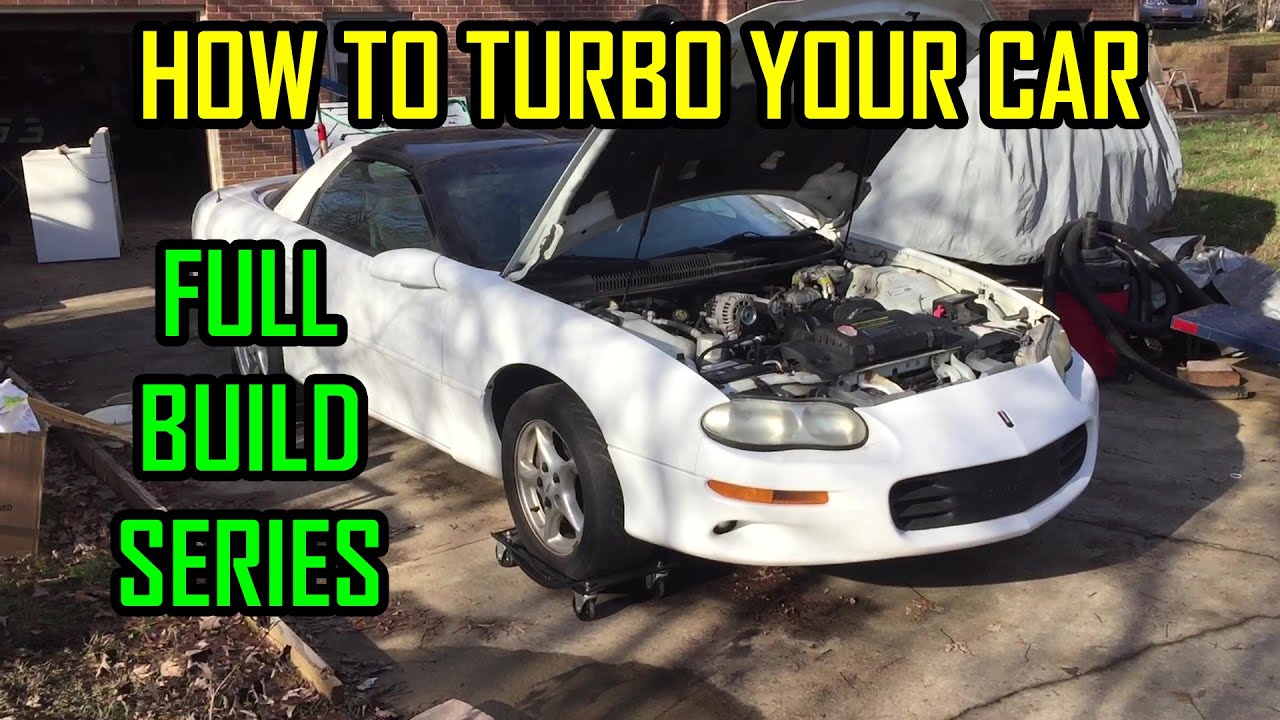 How to turbo your car FULL BUILD SERIES with custom fabrication ...