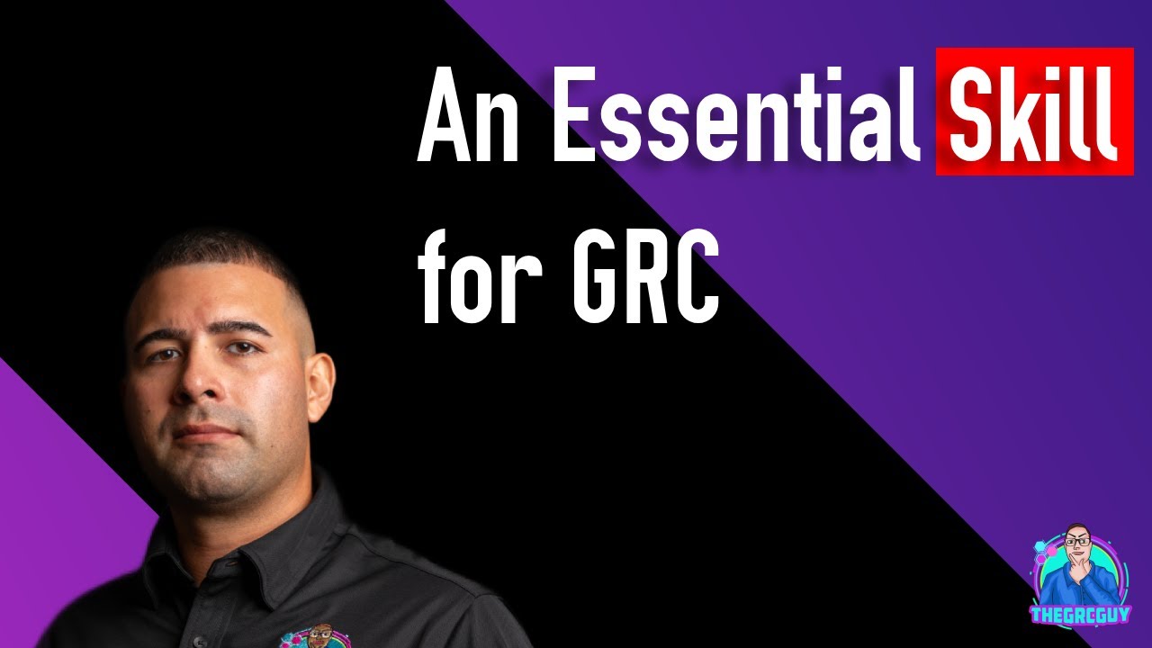 An Essential Skill for GRC - YouTube