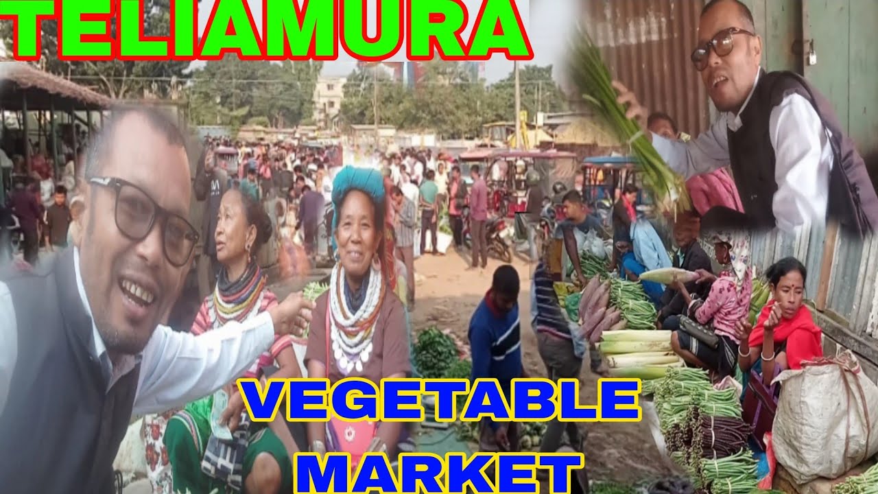 TELIAMURA VEGETABLE MARKET EXPLORE||@Dipu Official || teliamura bazar ...