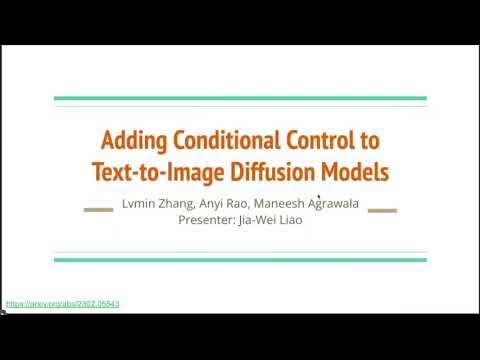 ControlNet: Adding Conditional Control to Text-to-Image Diffusion Models 論文導讀 - YouTube