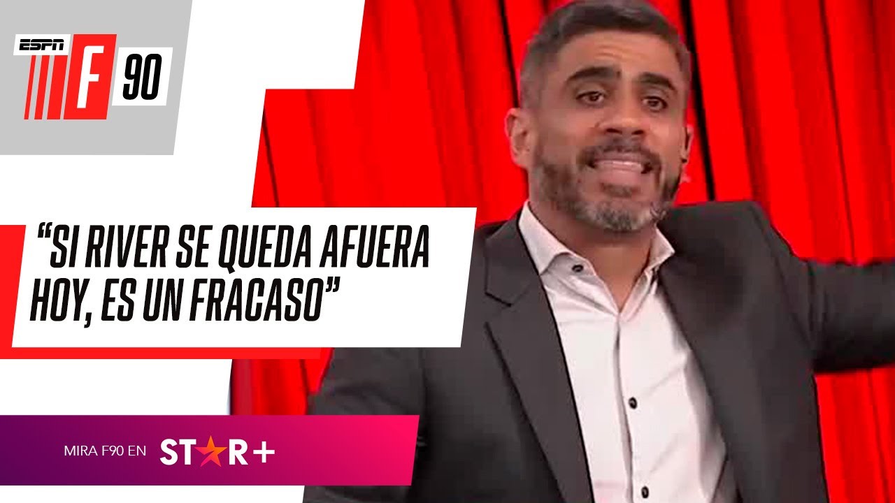 "SI RIVER SE QUEDA AFUERA HOY, ES UN FRACASO": ¡IMPERDIBLE DEBATE sobre ...