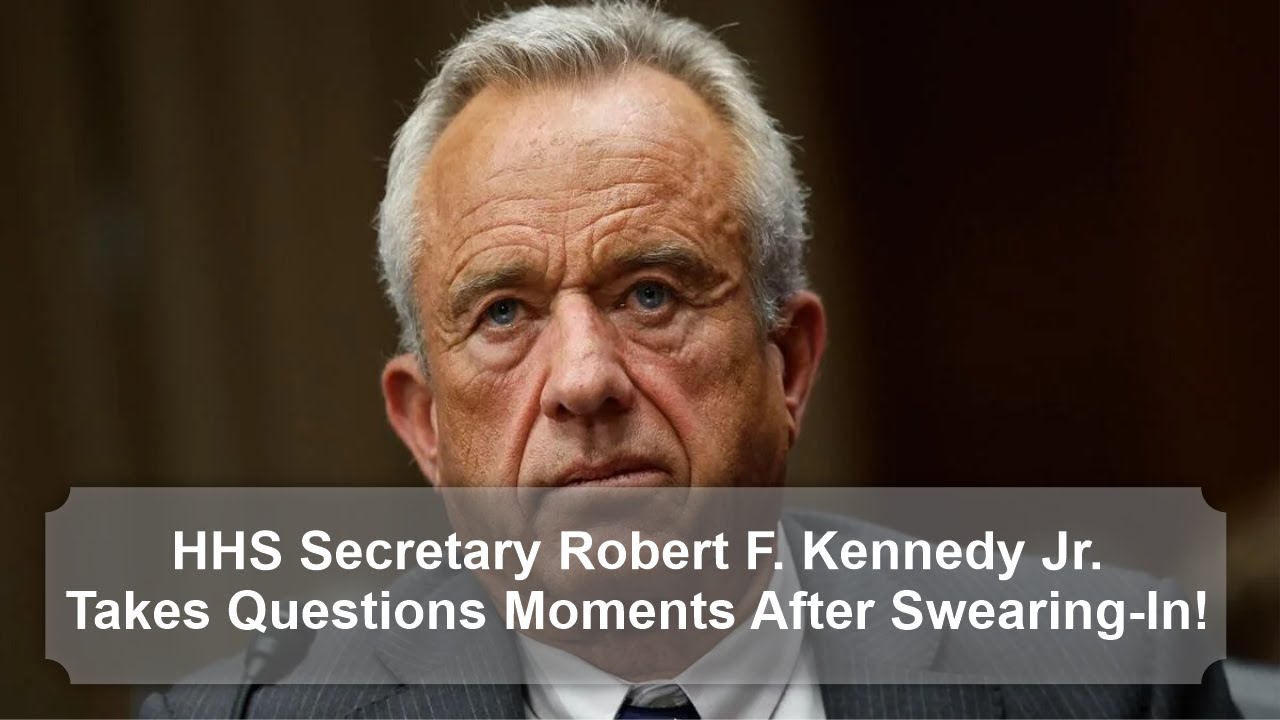 BREAKING: HHS Secretary Robert F. Kennedy Jr. Takes Questions Moments ...