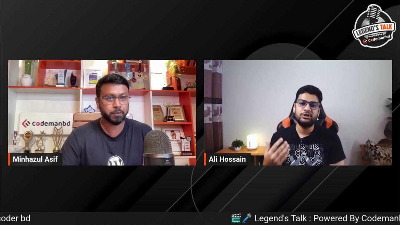 🎬🎤 Legend's Talk - Episode-12 (Guest: Ali Hossain, Procoder bd) - YouTube