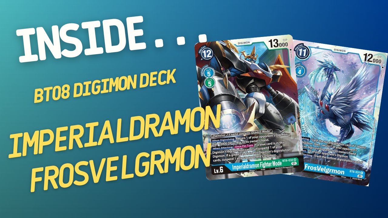 Imperialdramon Frosvelgrmon DECK - BT08 DIGIMON CARD GAME | Inside #303 - YouTube