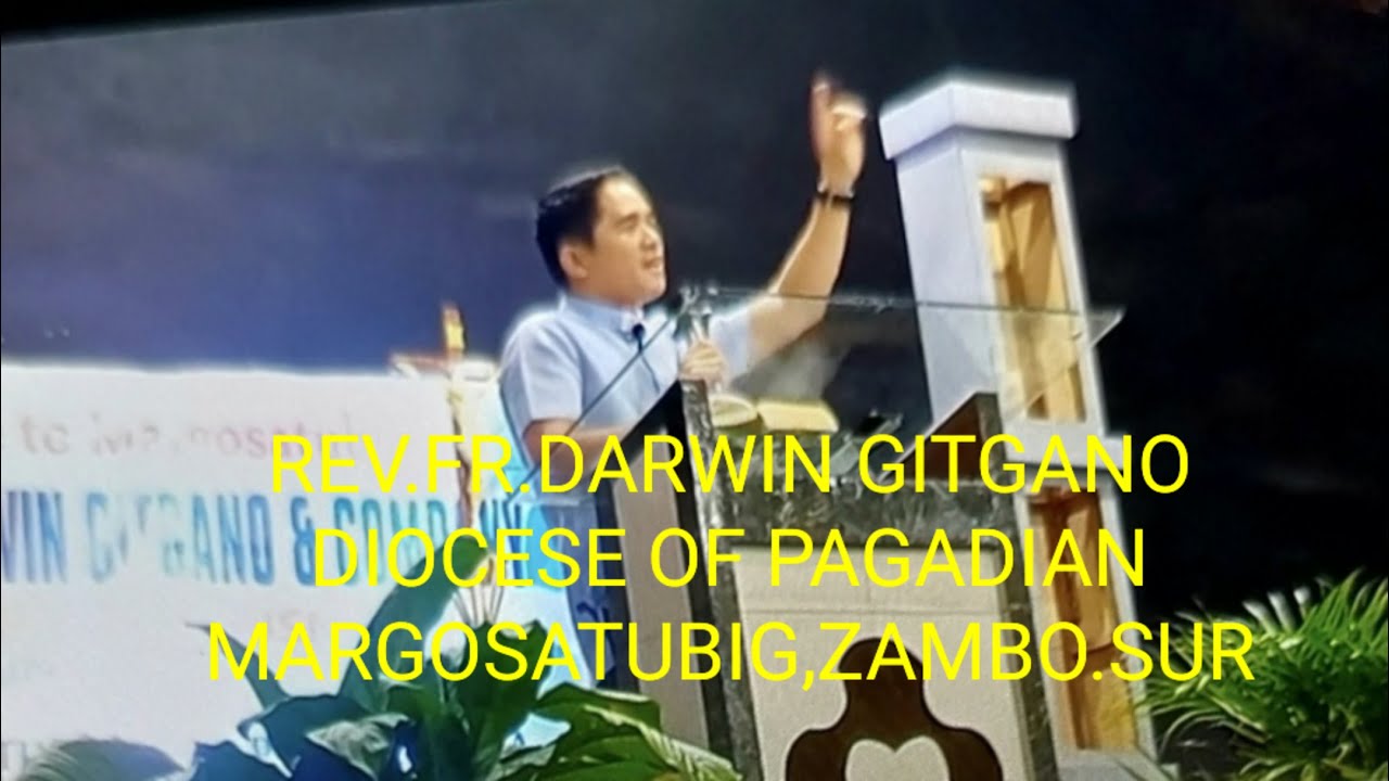 PART-1 REV. Fr. Darwin Gitgano Our Lady of Peace & Good Voyage Parish ...