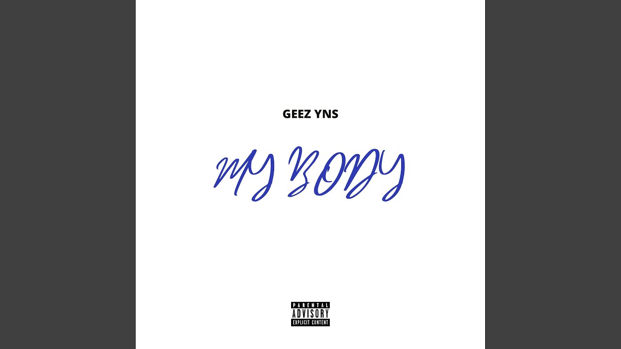 My Body Youtube Music