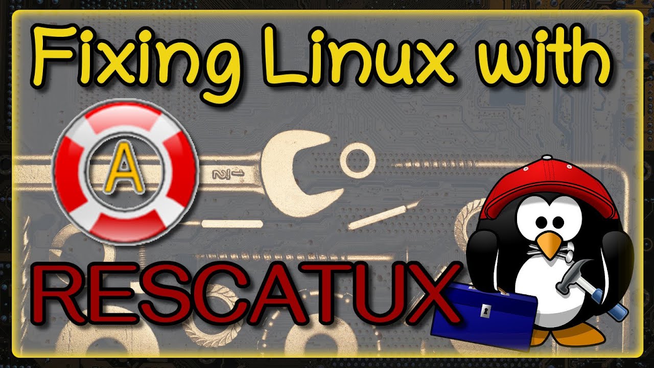 Fixing Linux with Rescatux - YouTube