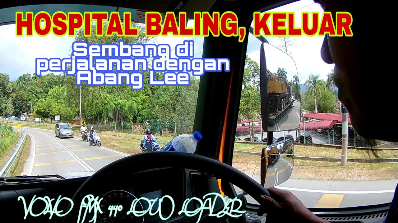 HOSPITAL BALING KELUAR. SEMBANG DI PERJALANAN DENGAN ABANG LEE - YouTube
