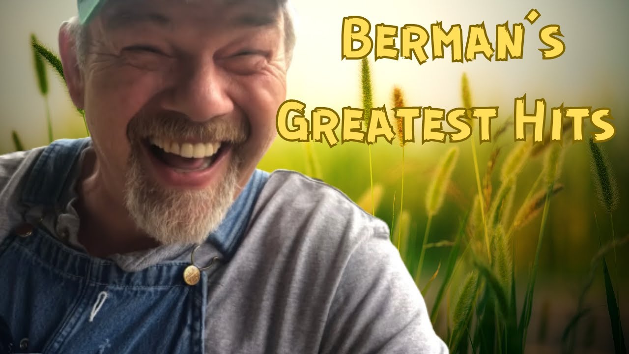 Berman's Greatest Hits - YouTube