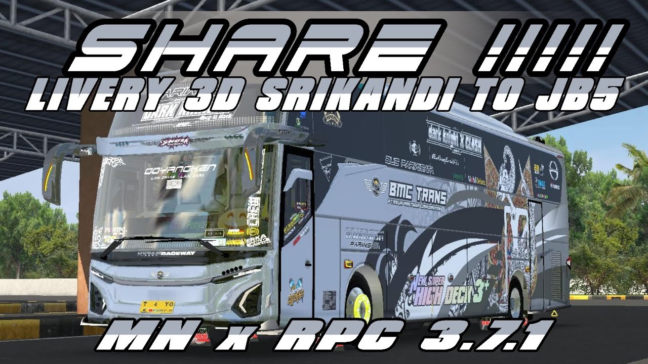 SHARE ️ ️ ️POLOSAN 3D SRIKANDI TO JB5 SHD MNxRPC||bussid 3.7.1 - YouTube