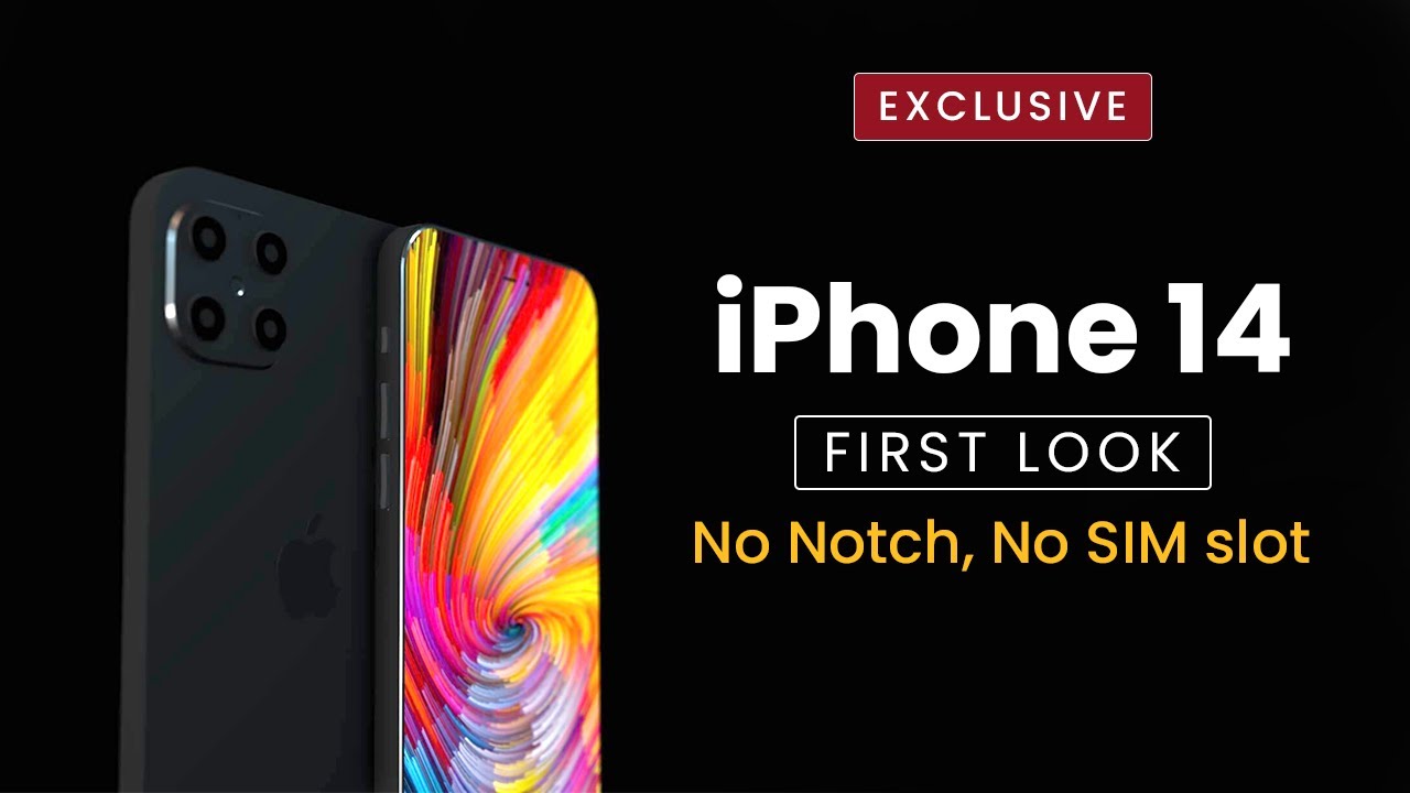 This is iPhone 14 (Concept) | Exclusive First Look! No Notch, No SIM ...